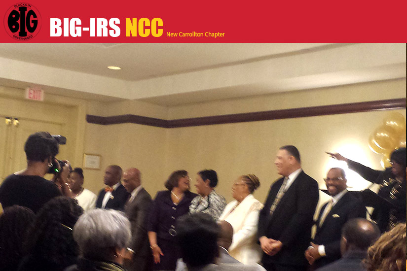 BIG-IRS NCC New Carrollton Chapter | BIG, National Executive Committee ...